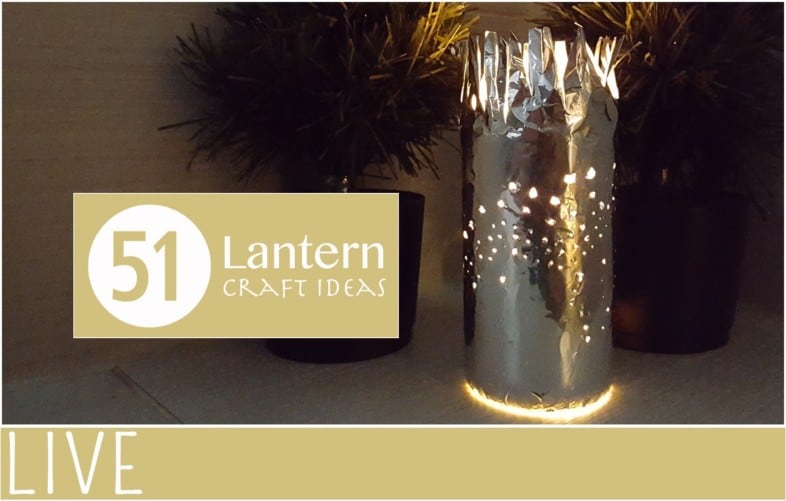 45 Lantern Crafts - EverythingMom