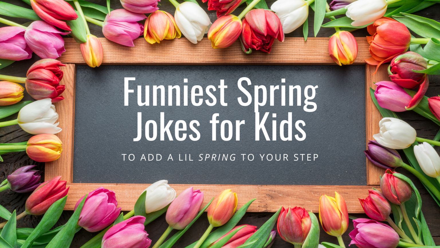 60+ Hilarious Spring Jokes for Kids!