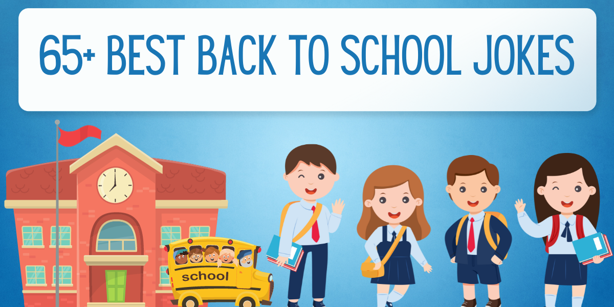 65+ Best Back to School Jokes - EverythingMom