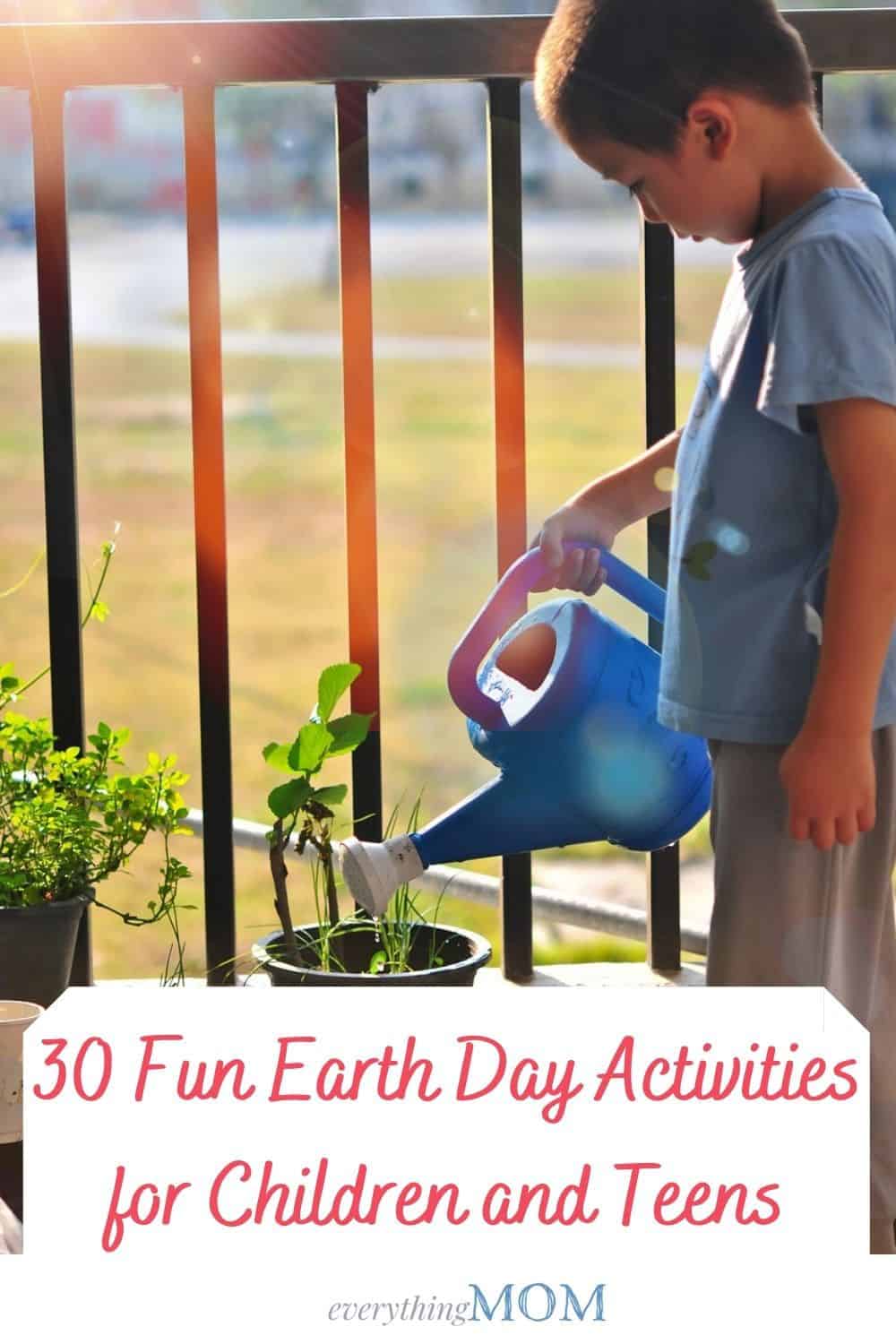 30 Fun Earth Day Activities For Children And Teens EverythingMom