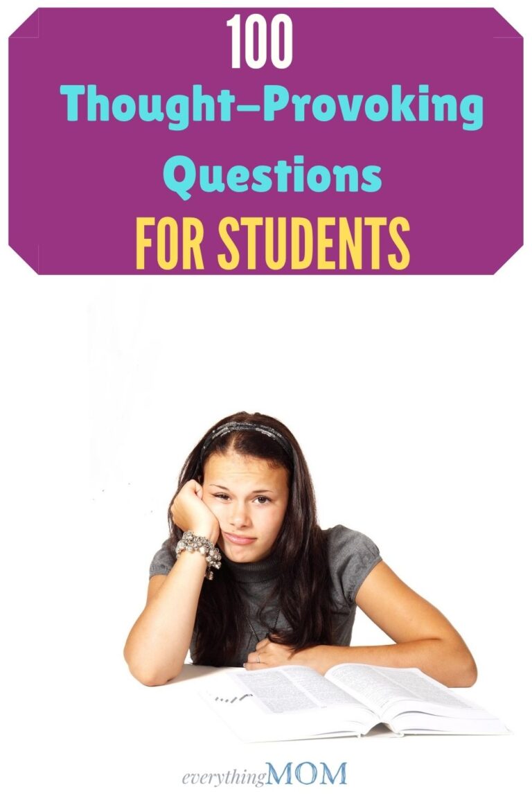 100 Thought-Provoking Questions for Students - EverythingMom