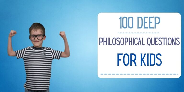 100 Deep Philosophical Questions for Kids – EverythingMom