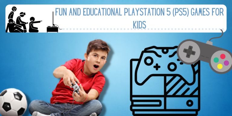 Fun and Educational PlayStation 5 (PS5) Games for Kids - EverythingMom