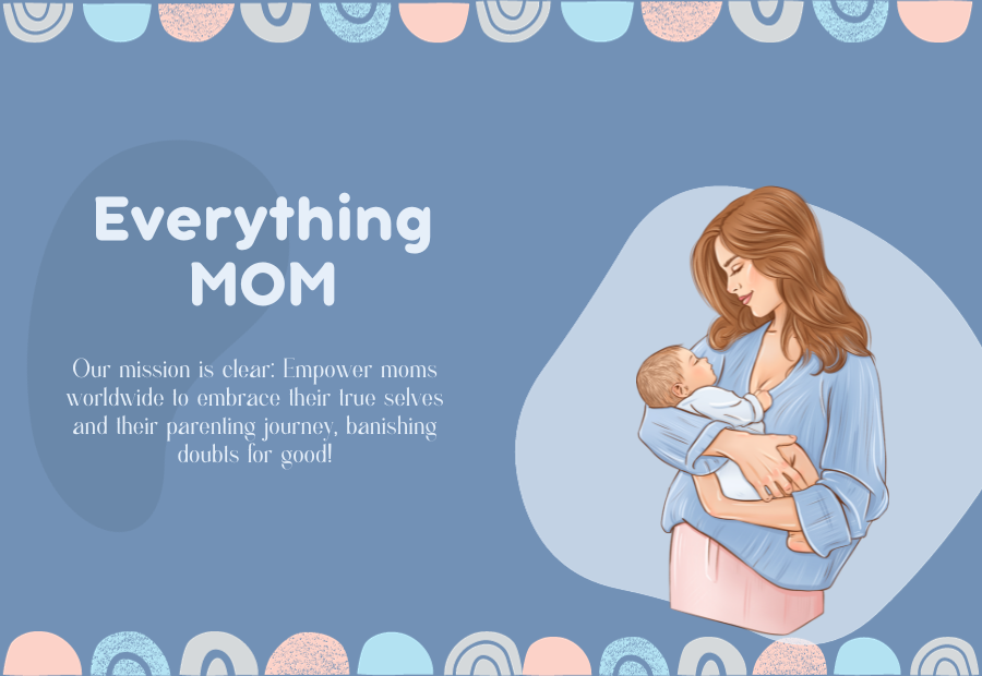 About EverythingMom - EverythingMom