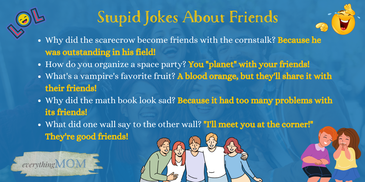 179+ Jokes About Friends - Our Ultimate Guide