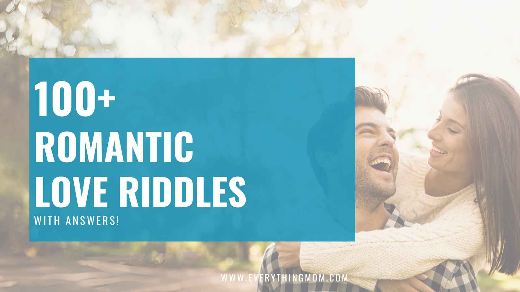 151 Romantic Love Riddles With Answers - EverythingMom